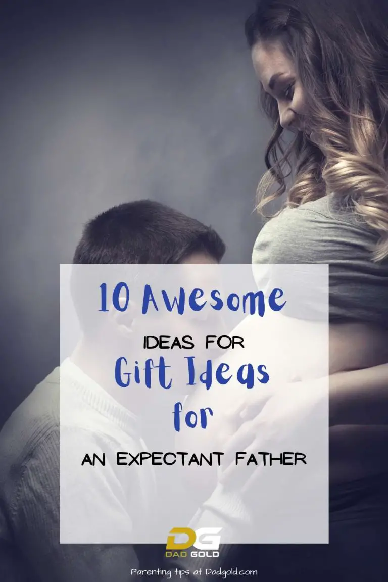 10 Awesome Expectant Father Gifts - Dad Gold