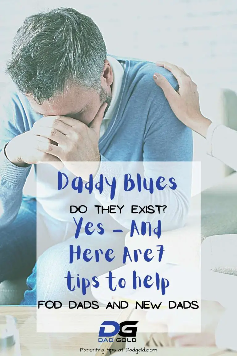 Daddy Blues For New Dads - Yes They Are Real - Dad Gold