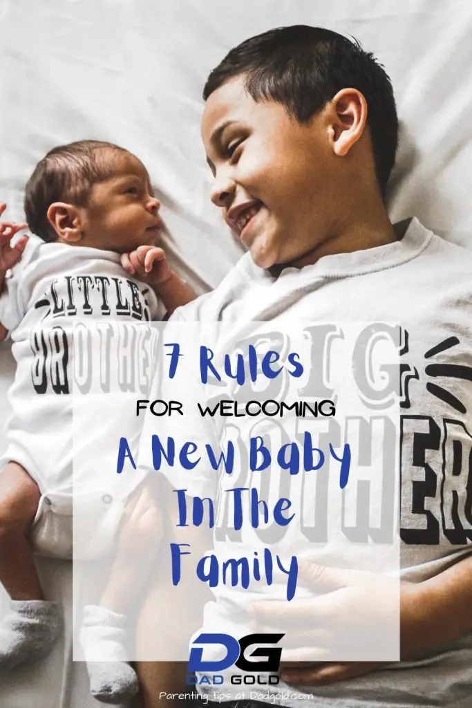 7 Tips For Welcoming A New Baby In The Family - Dad Gold