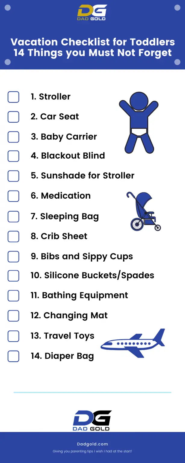 Vacation Checklist for Toddlers -14 Things you Must Not Forget - Dad Gold