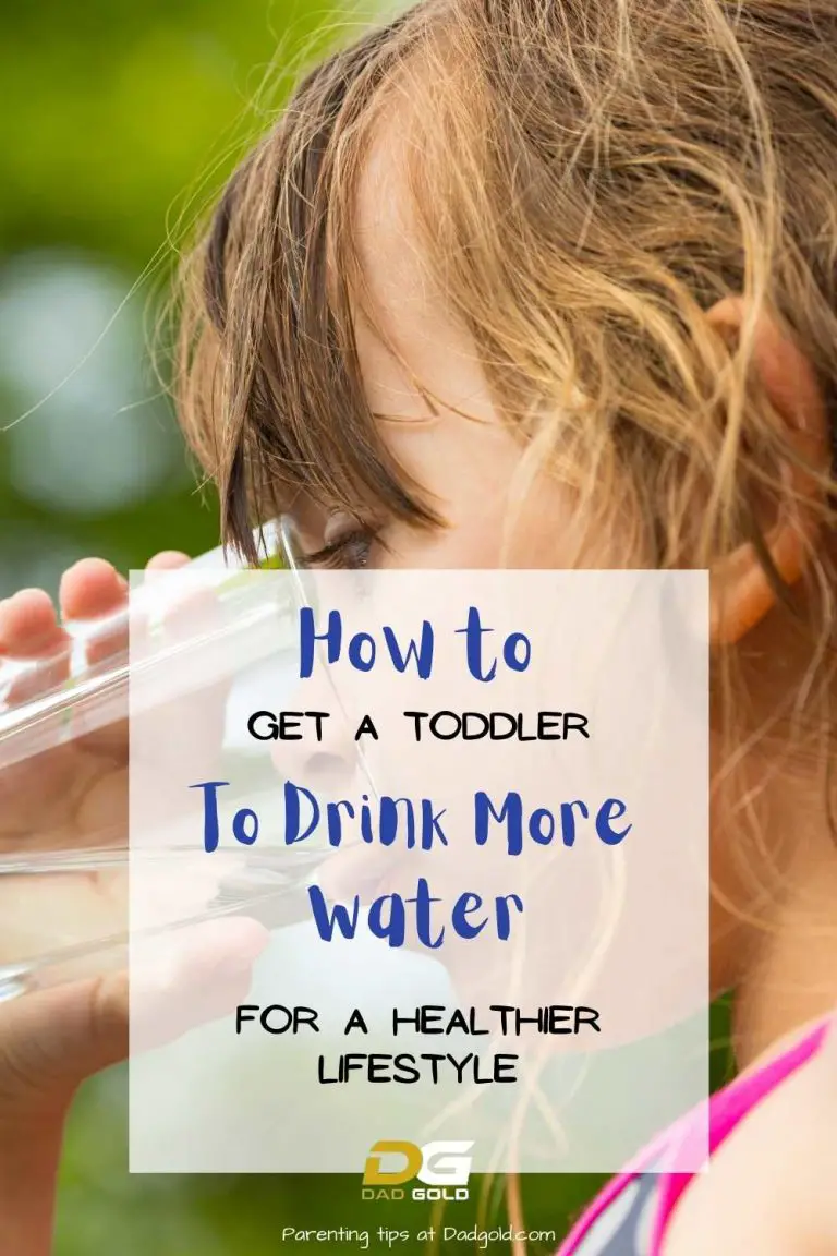 How To Get A Toddler To Drink Water - 5 Ways - Dad Gold