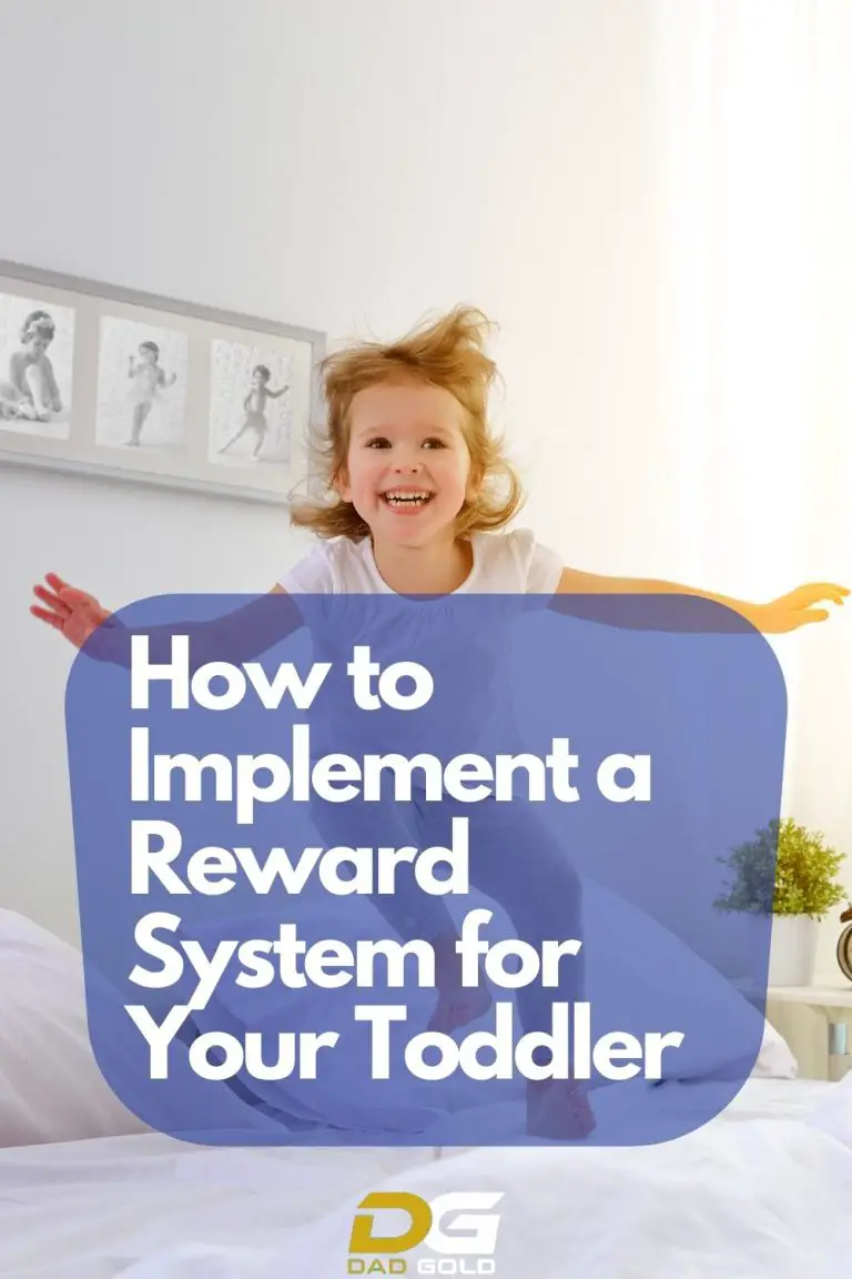 How to Implement a Reward System for Your Toddler - Dad Gold