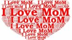 35 "I Love My Mom Quotes" to Appreciate a Mother's Love - Dad Gold